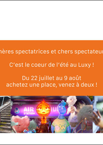 Le Coeur de l'été au Luxy | Le Luxy Cinéma municipal